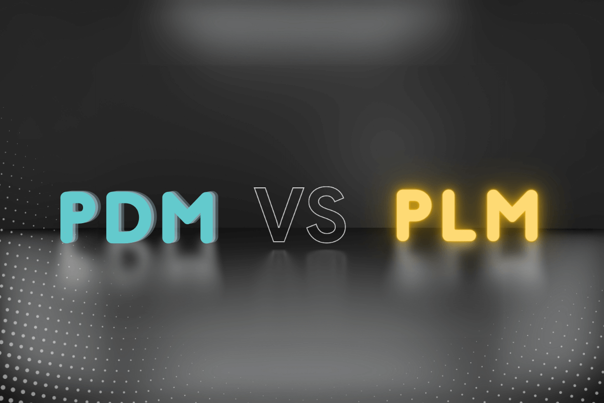 What’s the Difference? PDM vs PLM